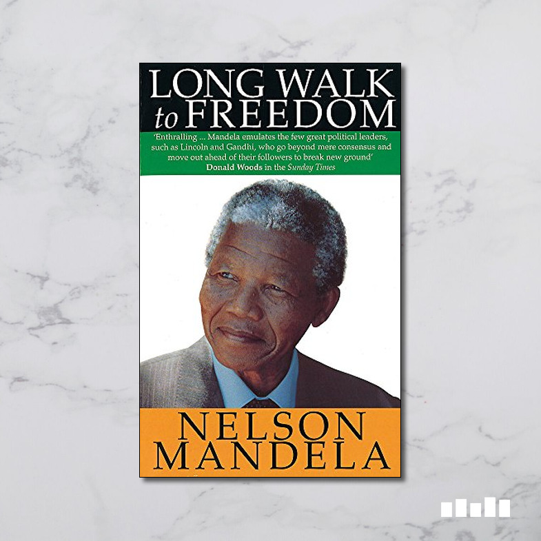 Long Walk to Freedom - Five Books Expert Reviews