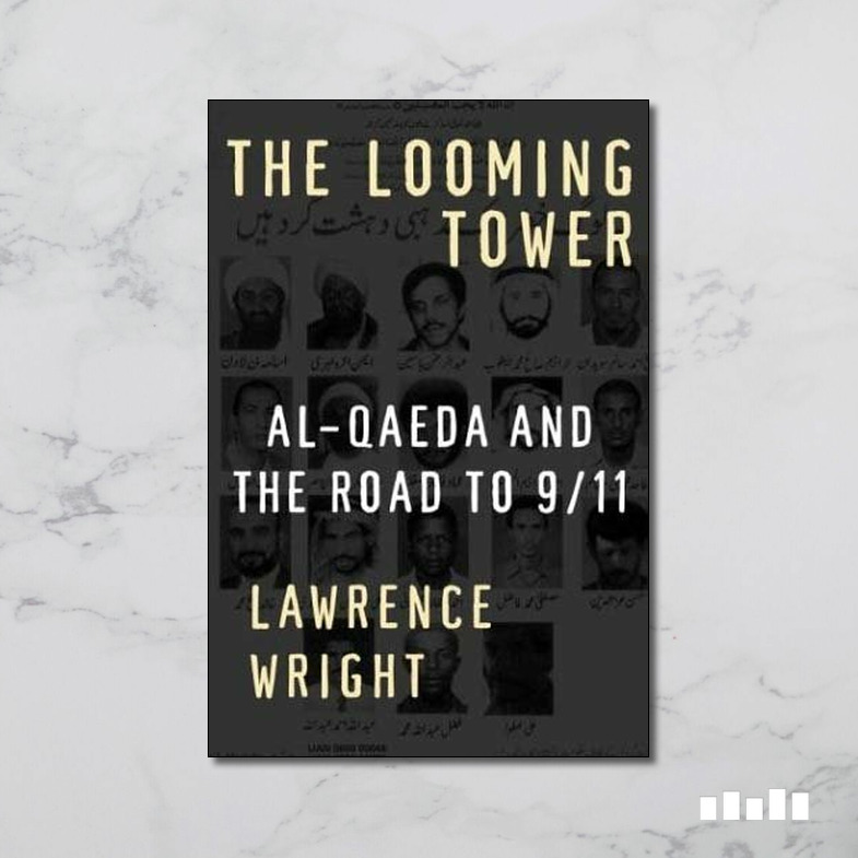 The Looming Tower - Five Books Expert Reviews