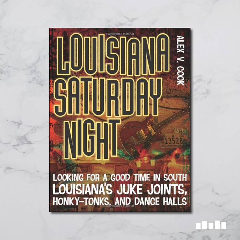 Louisiana Saturday Night - Five Books Expert Reviews