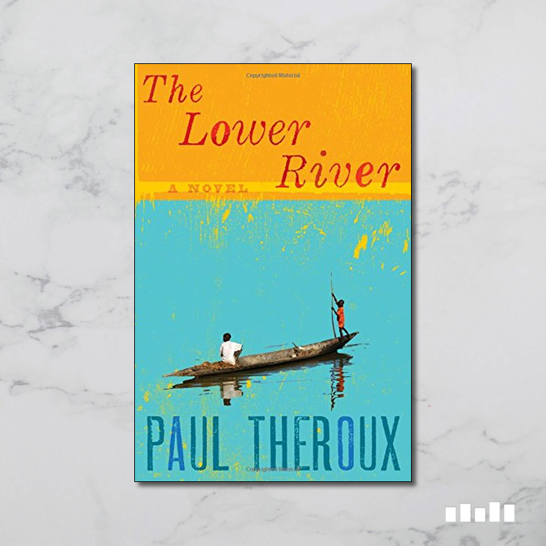 The Lower River - Five Books Expert Reviews