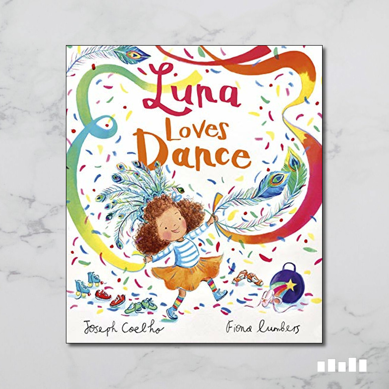 Luna Loves Dance - Five Books Expert Reviews