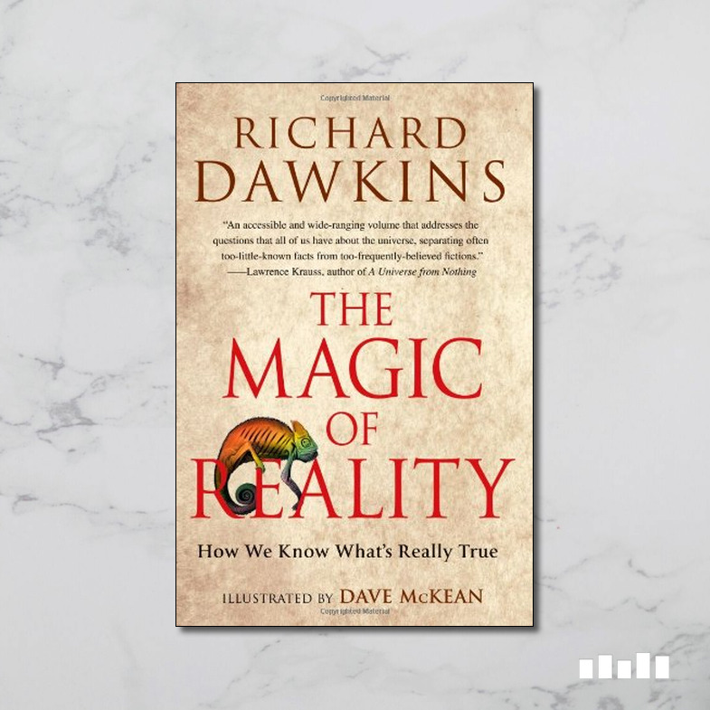 The Magic of Reality: How We Know What's Really True - Five Books ...