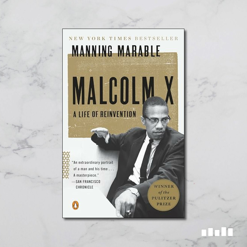 Malcolm X: A Life of Reinvention - Five Books Expert Reviews