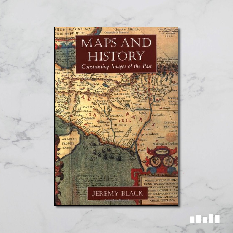 Maps and History - Five Books Expert Reviews