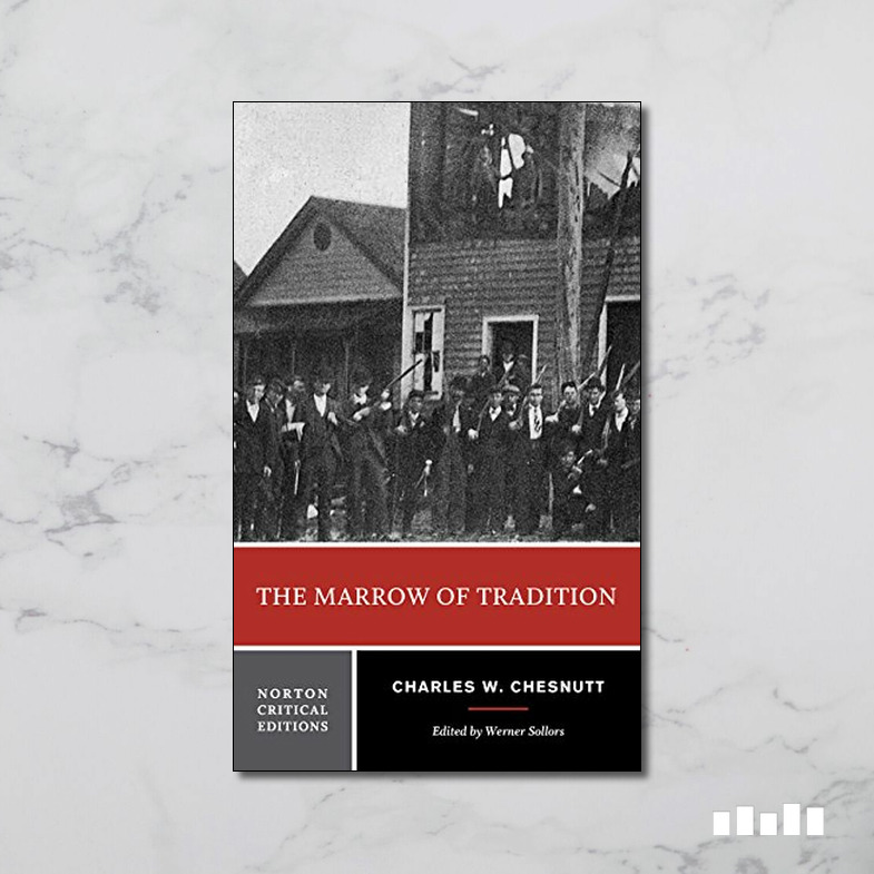 The Marrow of Tradition - Five Books Expert Reviews