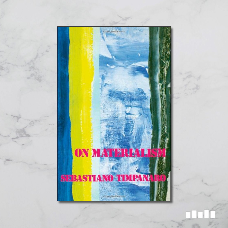 On Materialism - Five Books Expert Reviews