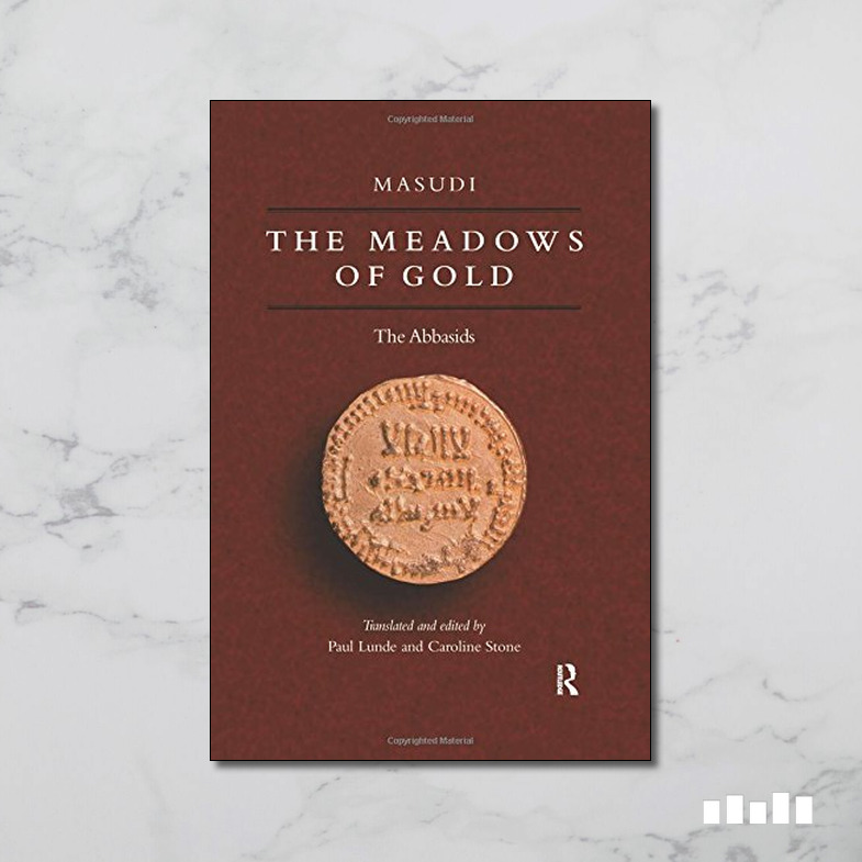 The Meadows of Gold - Five Books Expert Reviews