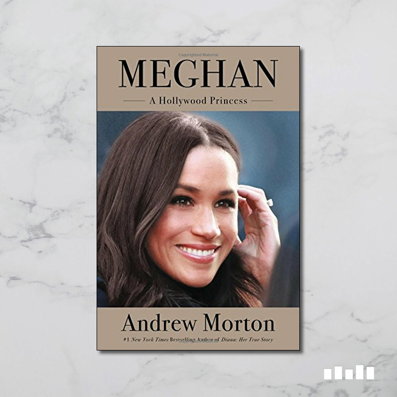 Meghan: a Hollywood Princess - Five Books Expert Reviews