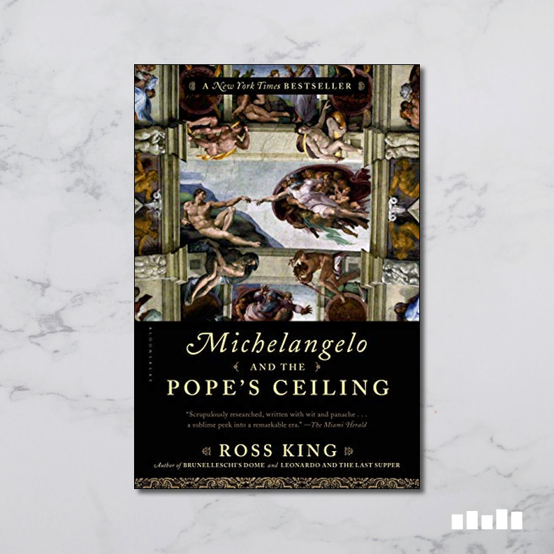 Michelangelo and the Pope's Ceiling - Five Books Expert Reviews