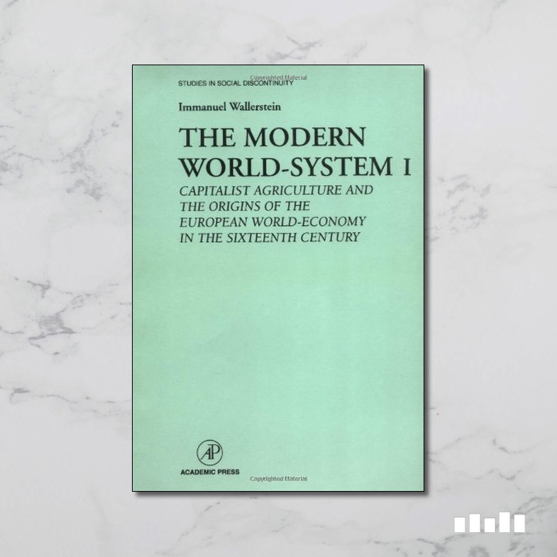 The Modern World System I - Five Books Expert Reviews