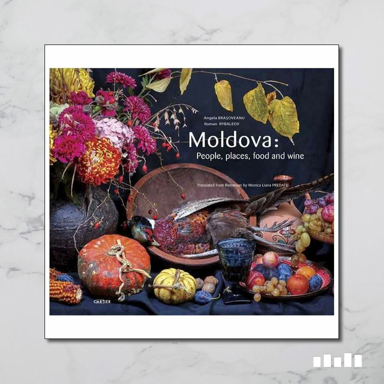 Moldova: People, Places, Food And Wine - Five Books Expert Reviews