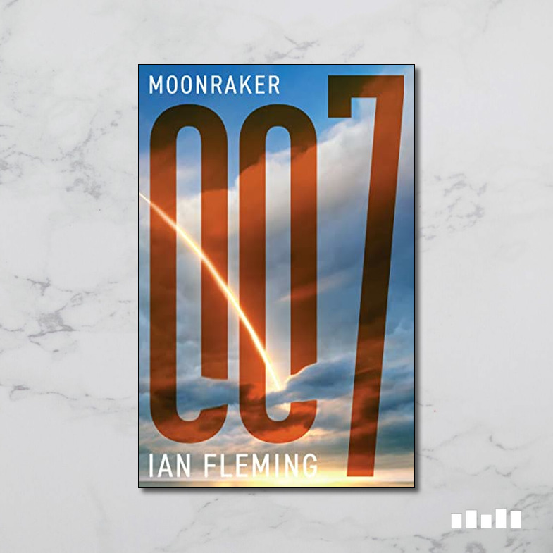 Moonraker - Five Books Expert Reviews