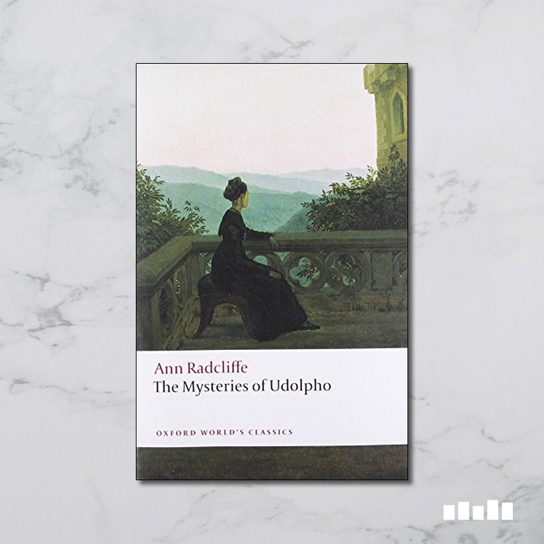 The Mysteries of Udolpho - Five Books Expert Reviews
