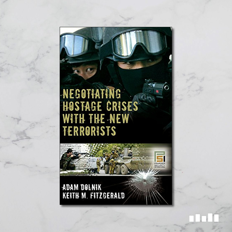Negotiating Hostage Crises with the New Terrorists - Five Books Expert ...