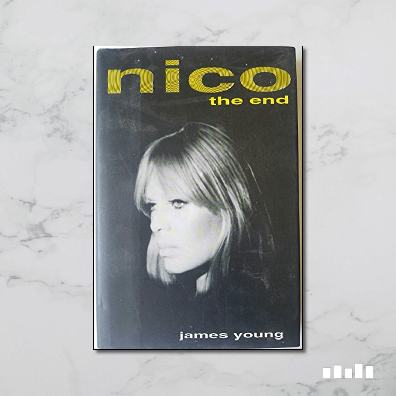 Nico: The End - Five Books Expert Reviews