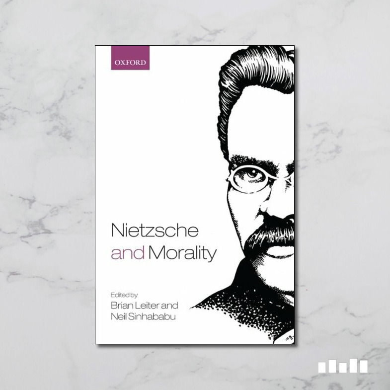 Nietzsche and Morality - Five Books Expert Reviews