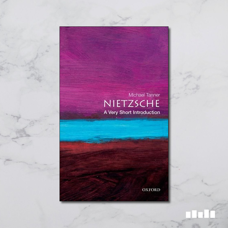 Nietzsche: A Very Short Introduction - Five Books Expert Reviews
