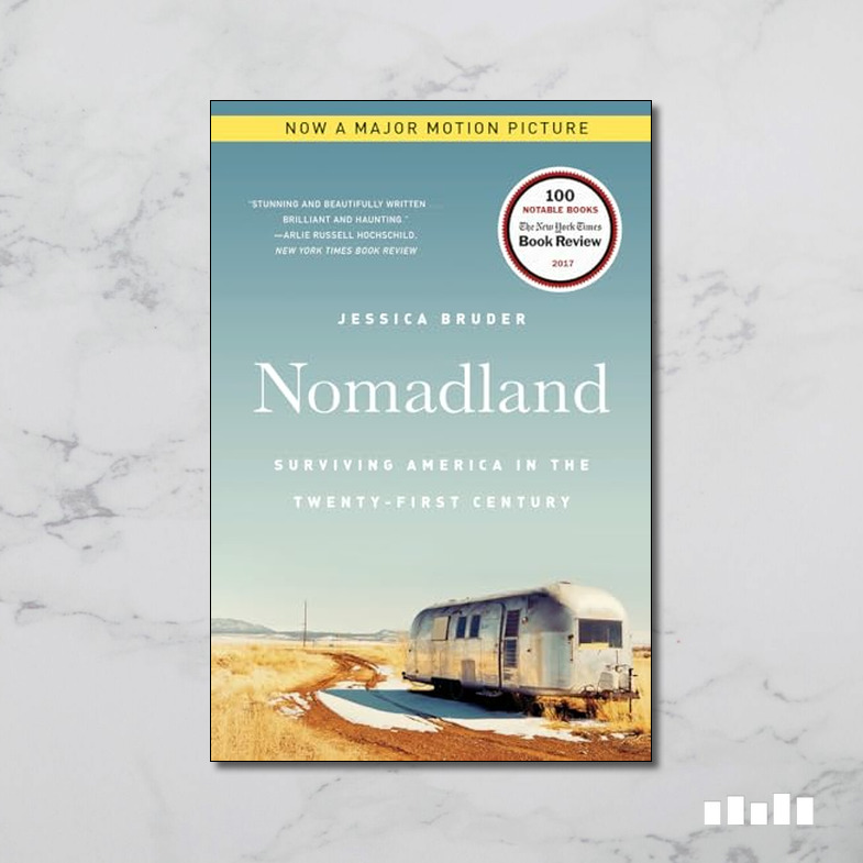 Nomadland: Surviving America in the Twenty-First Century - Five Books ...