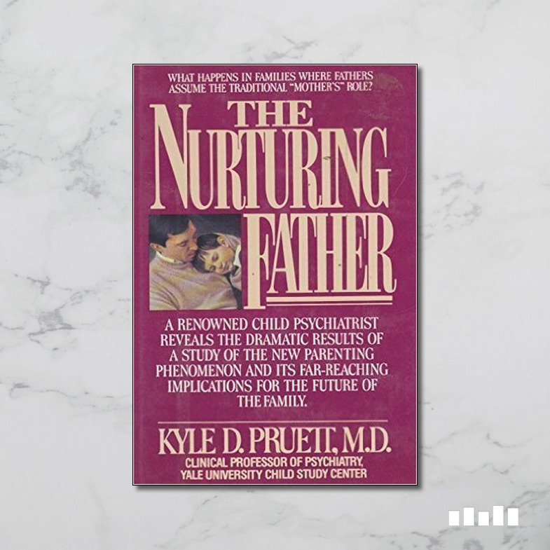 The Nurturing Father - Five Books Expert Reviews