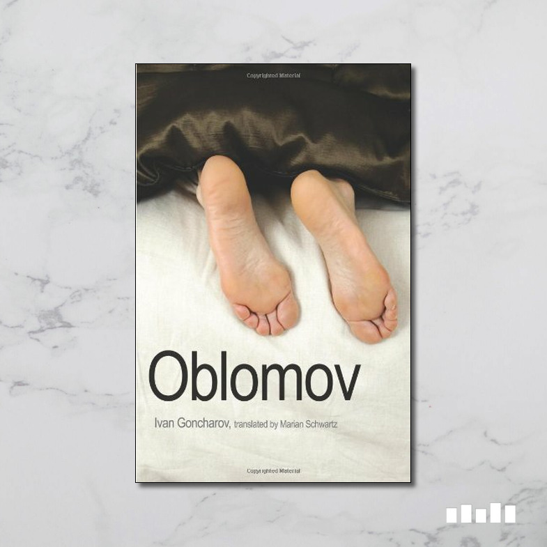 Oblomov - Five Books Expert Reviews