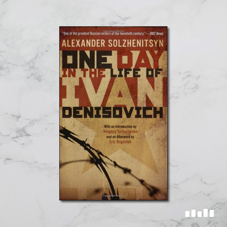 One Day In The Life Of Ivan Denisovich - Five Books Expert Reviews