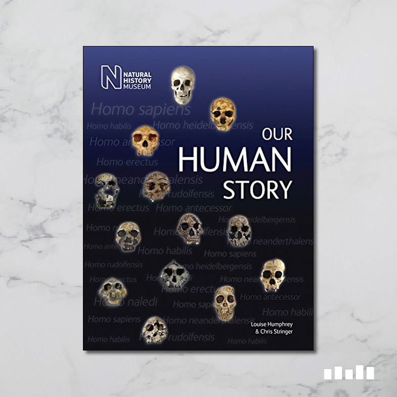 Our Human Story - Five Books Expert Reviews