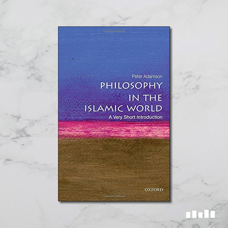 Philosophy in the Islamic World: A Very Short Introduction - Five Books ...