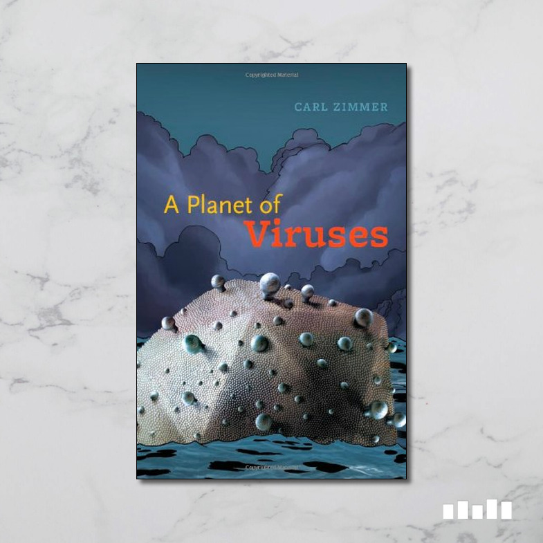 A Planet of Viruses - Five Books Expert Reviews