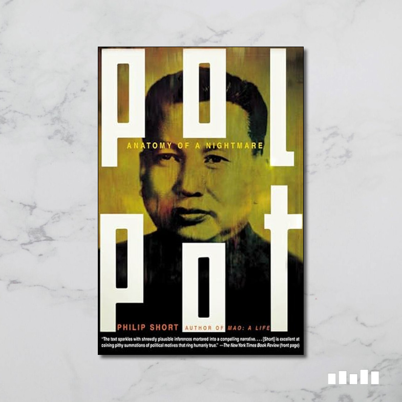 Pol Pot: Anatomy of a Nightmare - Five Books Expert Reviews