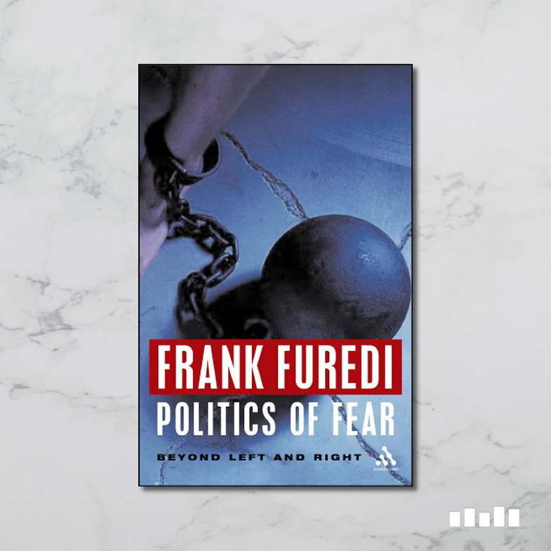 Politics of Fear - Five Books Expert Reviews