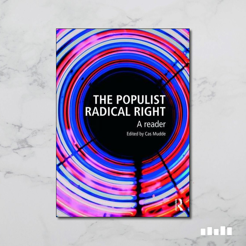The Populist Radical Right: A Reader - Five Books Expert Reviews