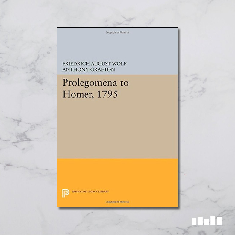 Prolegomena to Homer - Five Books Expert Reviews