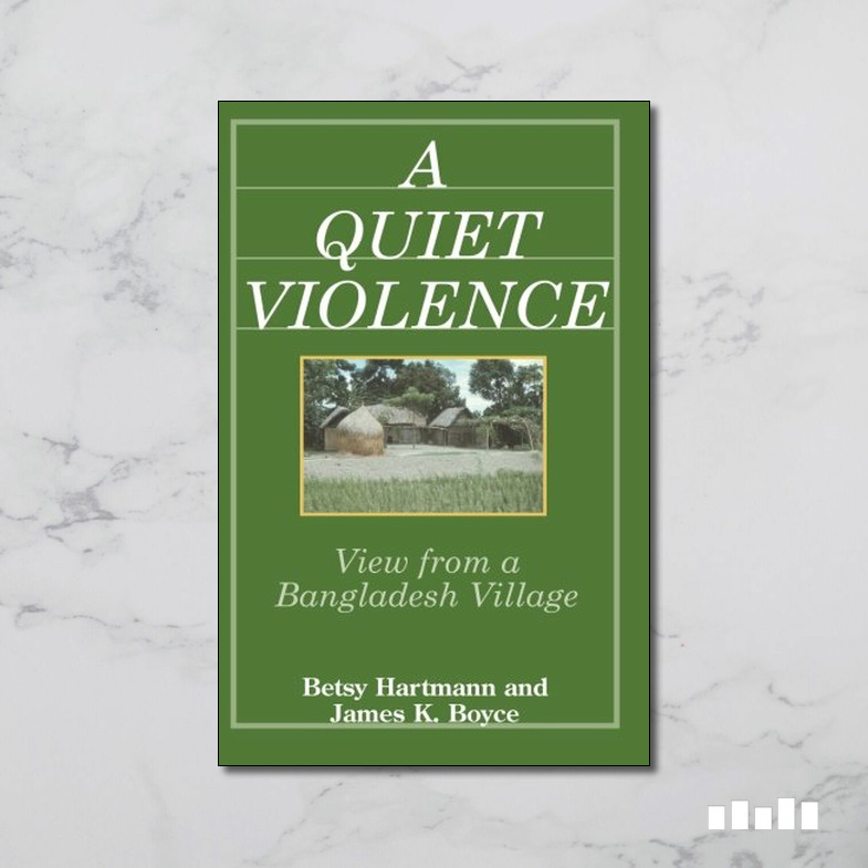 A Quiet Violence: View from a Bangladesh Village - Five Books Expert ...