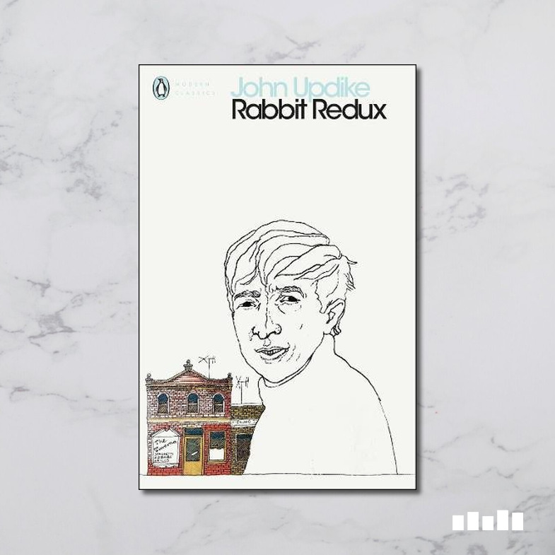 Rabbit Redux - Five Books Expert Reviews