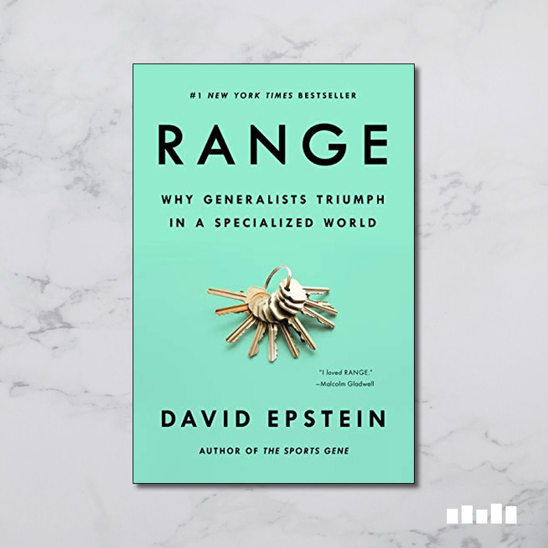 Range: Why Generalists Triumph in a Specialized World - Five Books ...