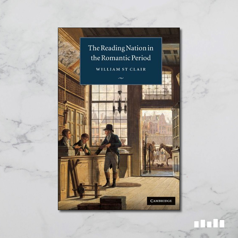 The Reading Nation in the Romantic Period - Five Books Expert Reviews
