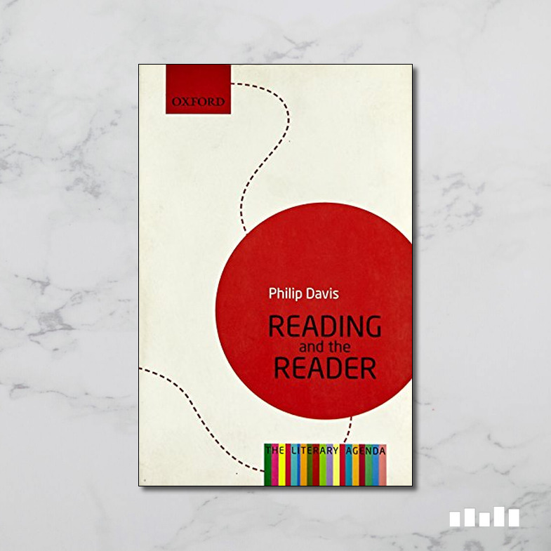 Reading and the Reader: The Literary Agenda - Five Books Expert Reviews