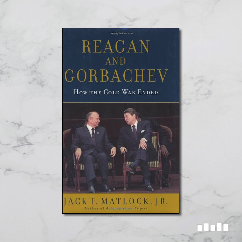 Reagan and Gorbachev - Five Books Expert Reviews
