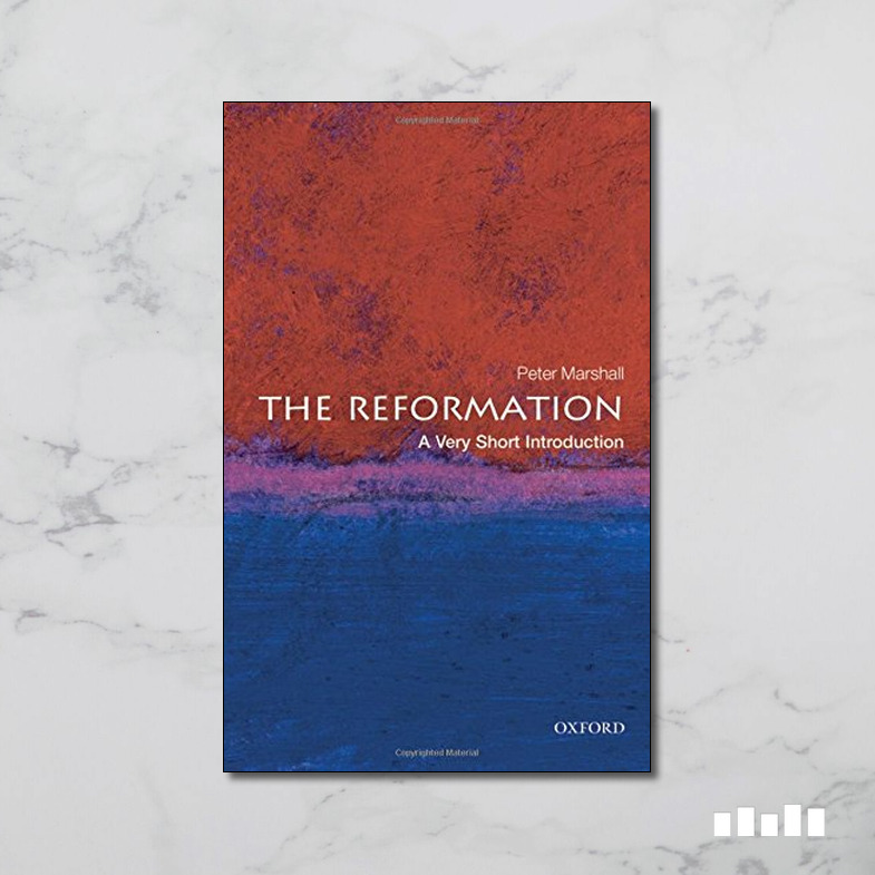The Reformation: A Very Short Introduction - Five Books Expert Reviews