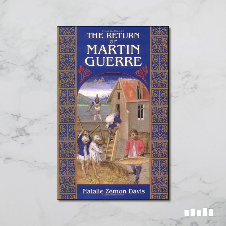 The Return of Martin Guerre - Five Books Expert Reviews