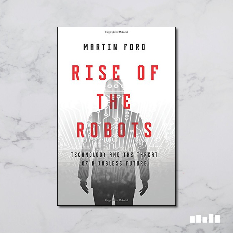 Rise of the Robots - Five Books Expert Reviews