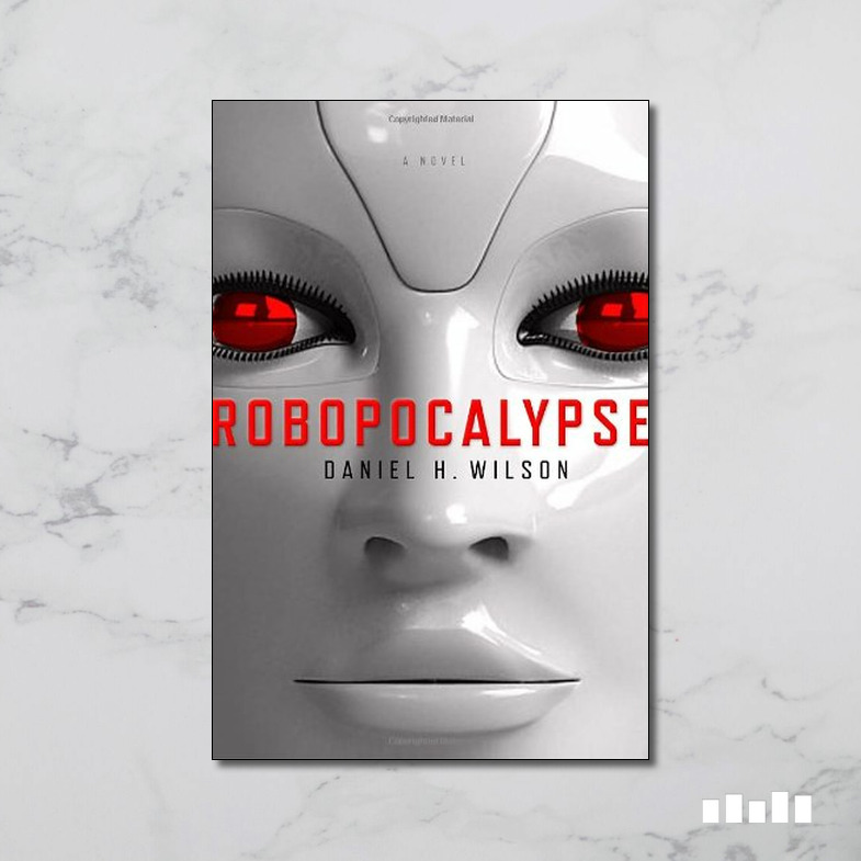Robopocalypse - Five Books Expert Reviews