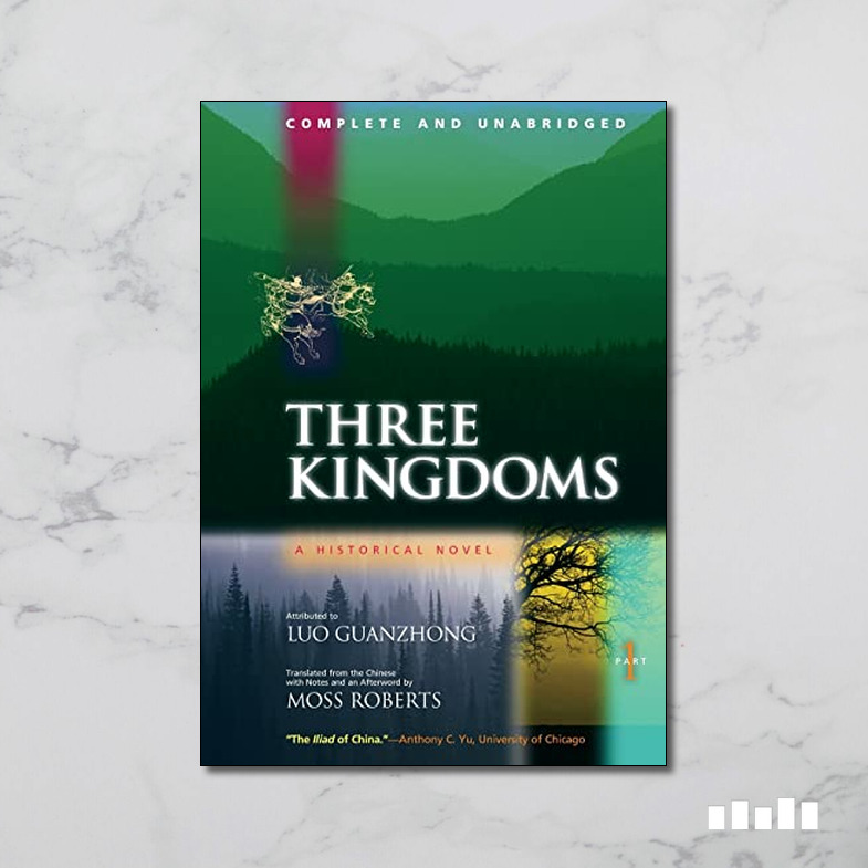 Three Kingdoms: A Historical Novel - Five Books Expert Reviews