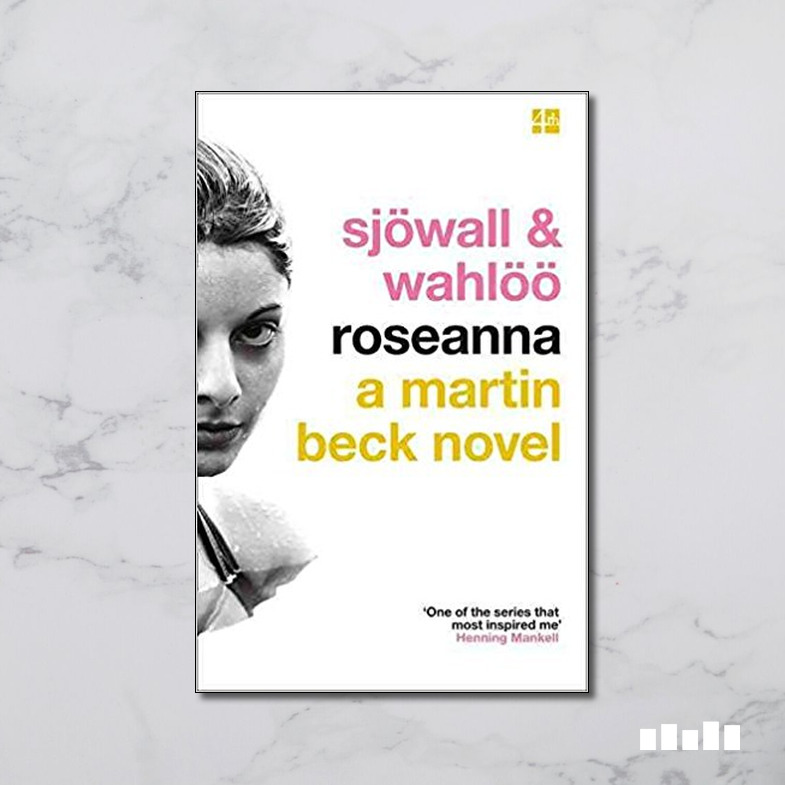 Roseanna: A Martin Beck Novel - Five Books Expert Reviews