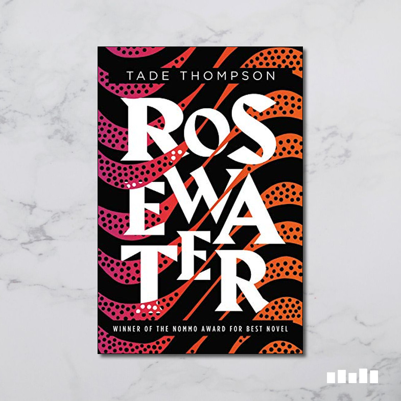 Rosewater - Five Books Expert Reviews