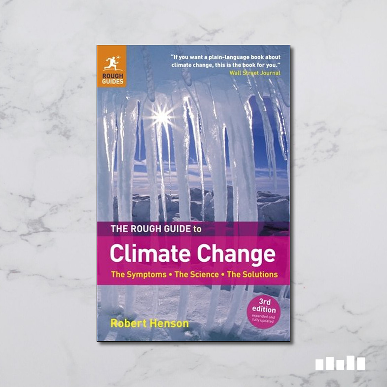 The Rough Guide to Climate Change - Five Books Expert Reviews