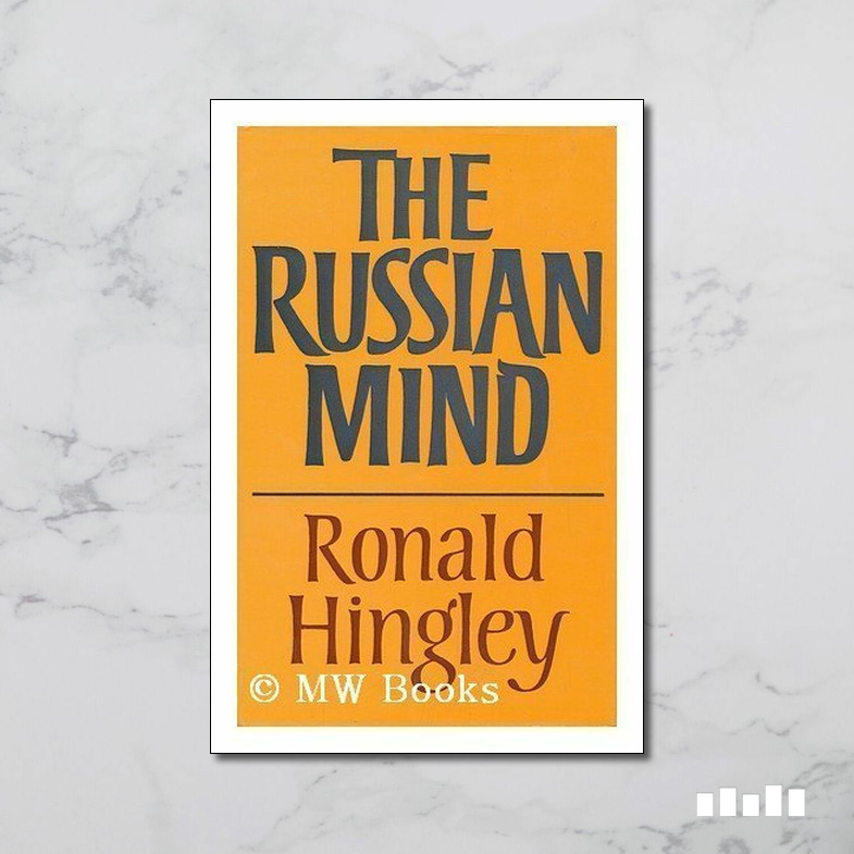 The Russian Mind - Five Books Expert Reviews