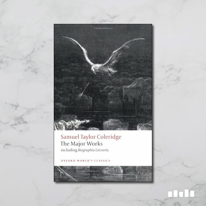 Samuel Taylor Coleridge: The Major Works - Five Books Expert Reviews