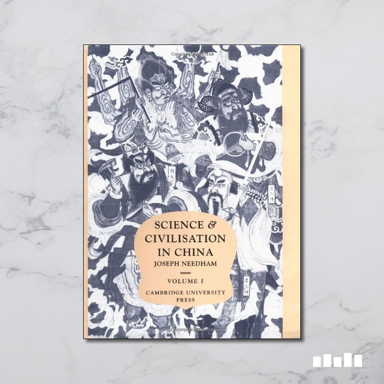 Science and Civilisation in China - Five Books Expert Reviews