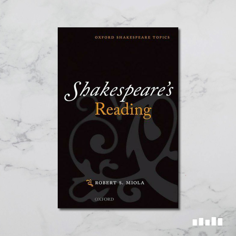 Shakespeare's Reading - Five Books Expert Reviews